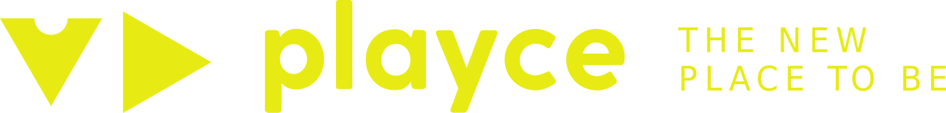 Playce – The new place to be